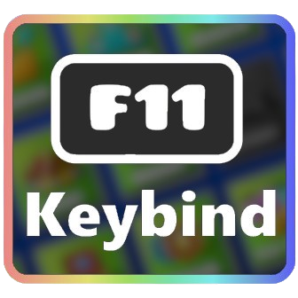 Fullscreen Keybind